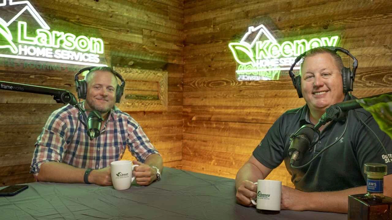 Podcast - Larson & Keeney Home Services